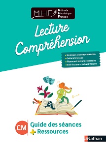 MHF Lecture-Compréhension CM | Éditions Nathan
